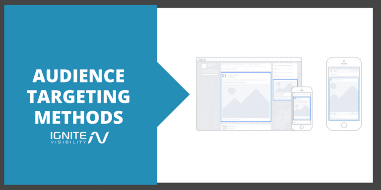 All the Different Audience Targeting Methods in Facebook - Ignite ...