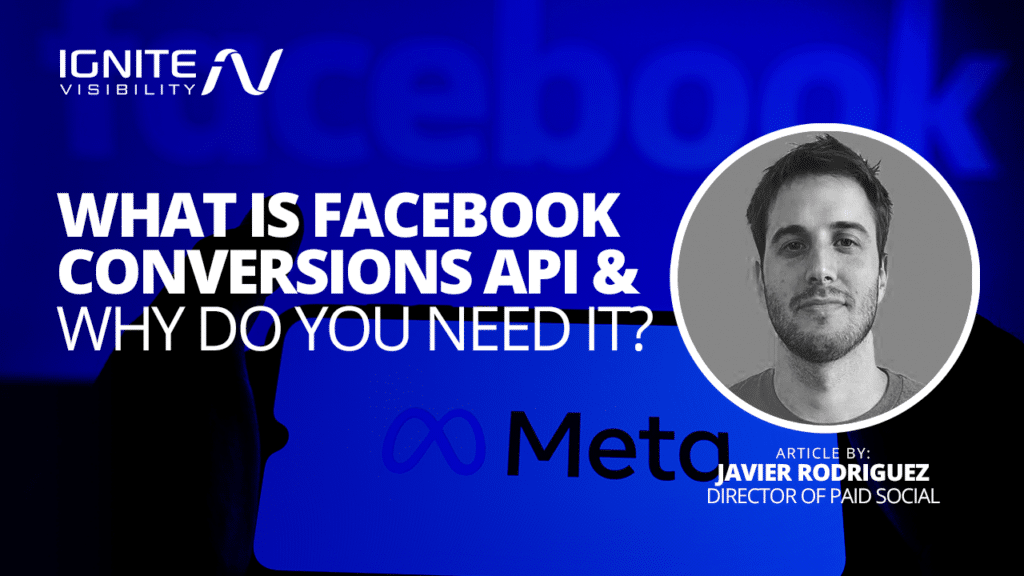 What is Facebook Conversions API & Why Do You Need It?