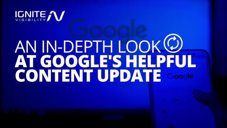 An In-Depth Look at Google's Helpful Content Update