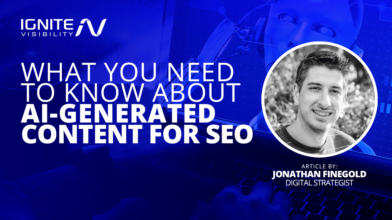 What You Need to Know About AI-Generated Content for SEO