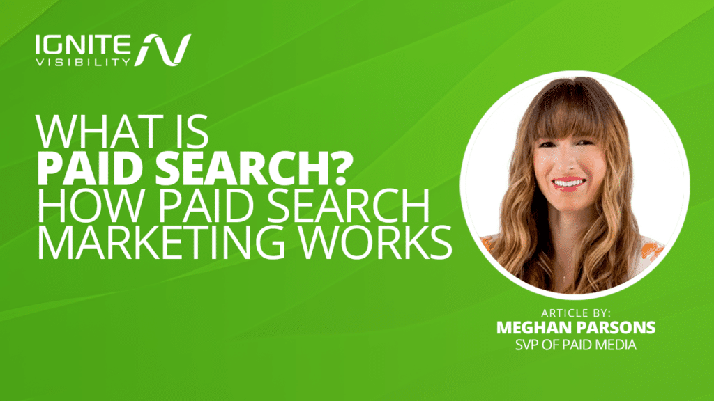 What is Paid Search? How Paid Search Marketing Works