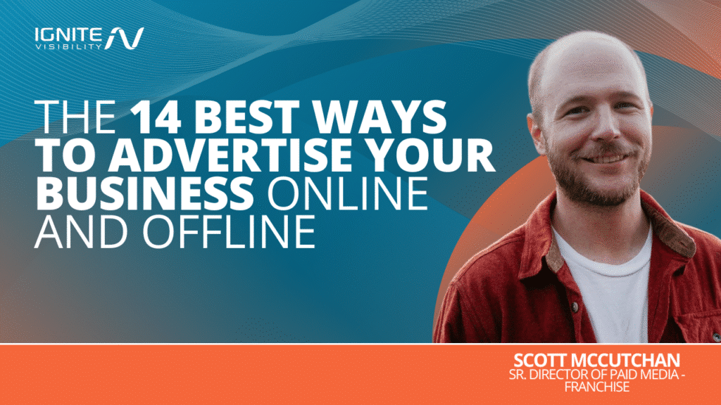 14 of The Best Ways to Advertise Your Business