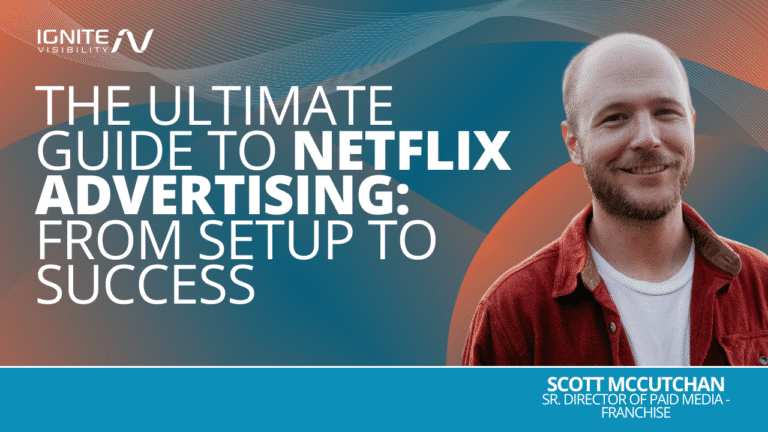 Complete Guide to Netflix Advertising in 2025