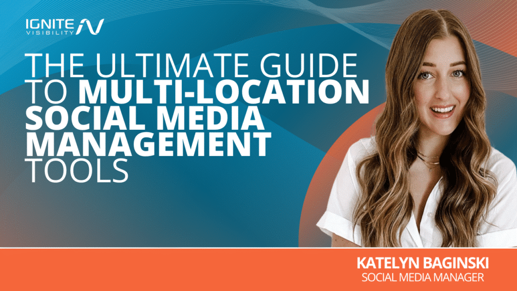 Top Multi-Location Social Media Management Tools