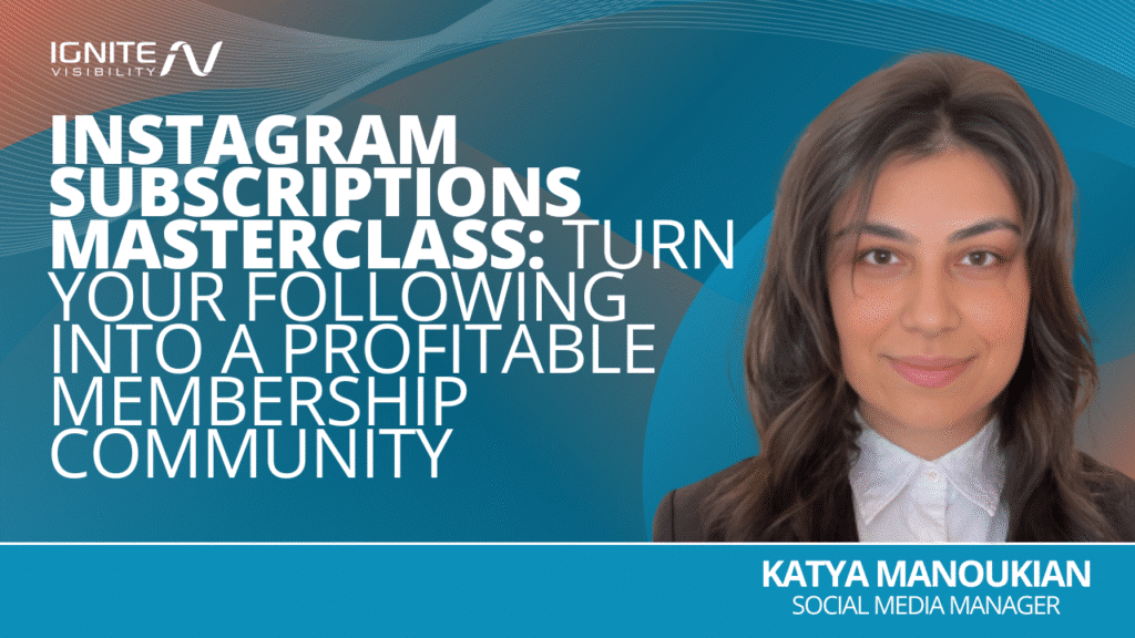 How to Use Instagram Subscriptions to Monetize Content