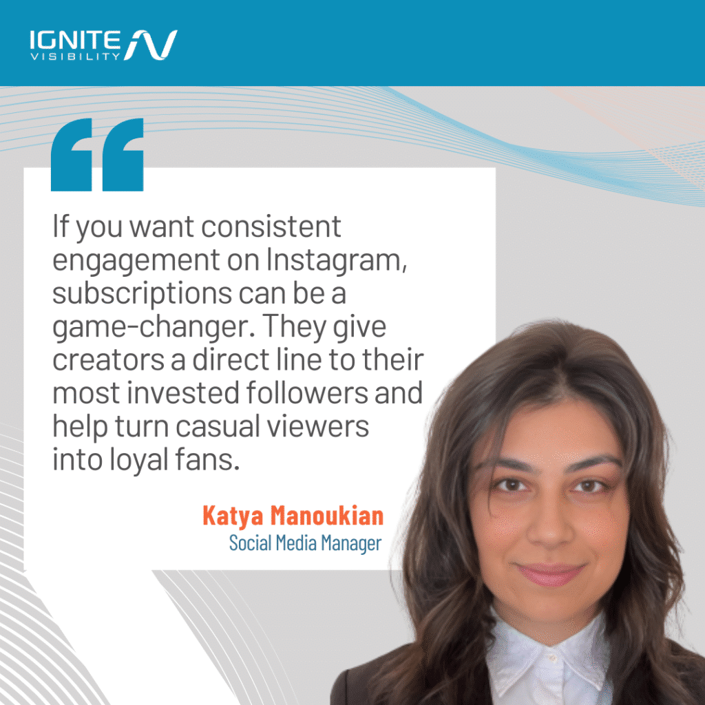 How to Use Instagram Subscriptions to Monetize Content